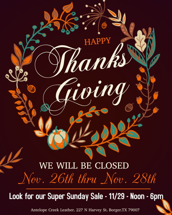 Closed for Thanksgiving – Antelope Creek Leather
